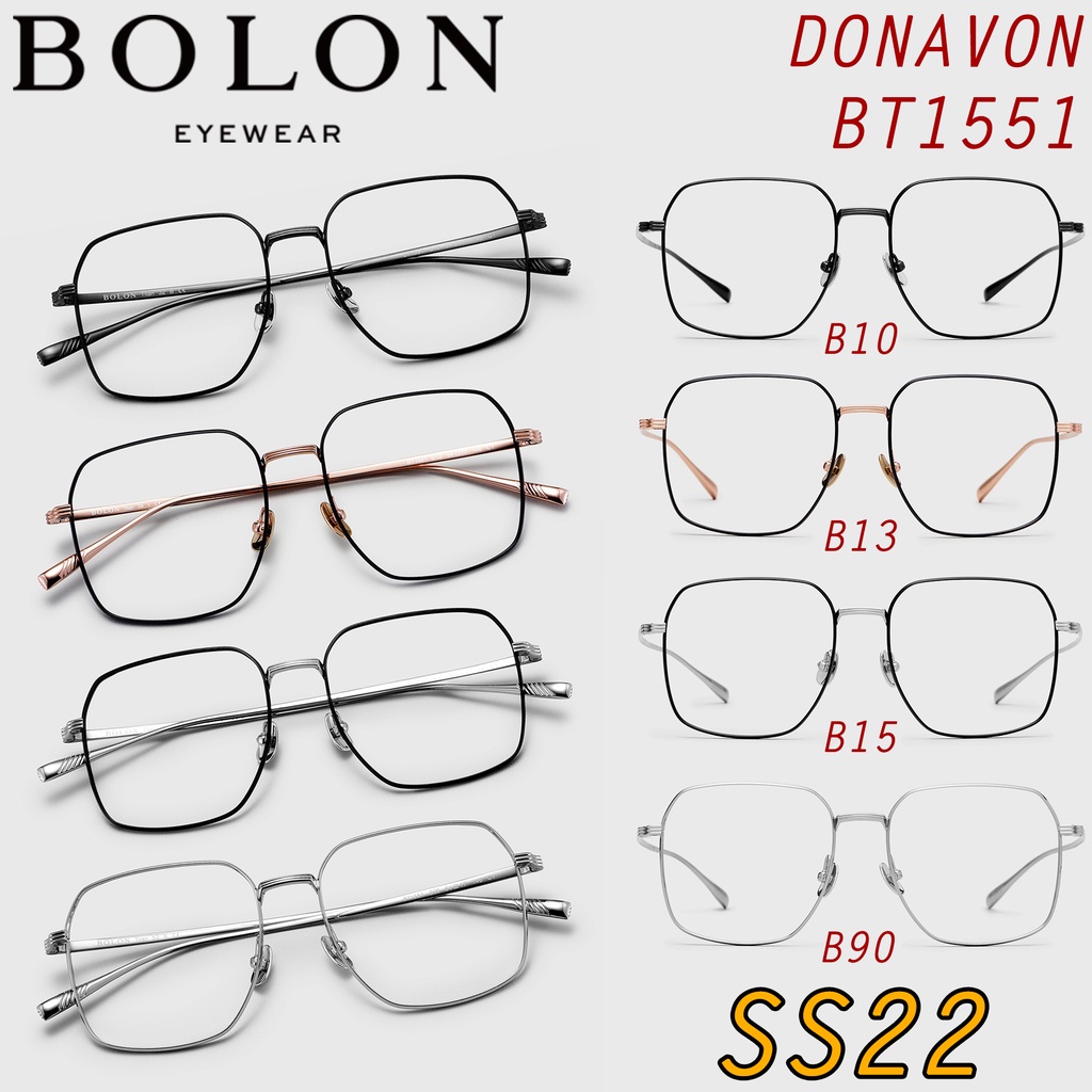 SS22 BOLON กรอบแว่นสายตา รุ่น Donavon BT1551 B10 B13 B15 B90 [ฺTitanium ...