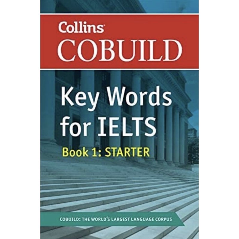 หนังสือภาษาอังกฤษ HarperCollins UK COBUILD Key Words for IELTS: Book 1 Starter (Collins Cobuild ...