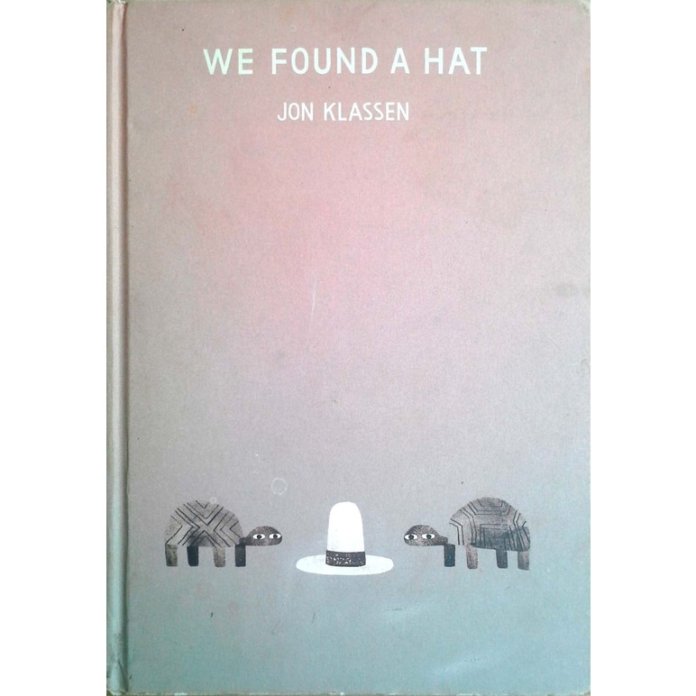 We Found a Hat by Jon Klassen หนังสือมือสอง ปกแข็ง นิทาน | Shopee Thailand