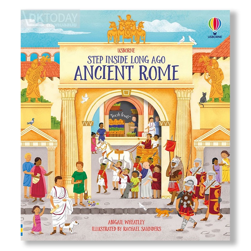 DKTODAY หนังสือ USBORNE STEP INSIDE LONG AGO:ANCIENT ROME (AGE 5 ...