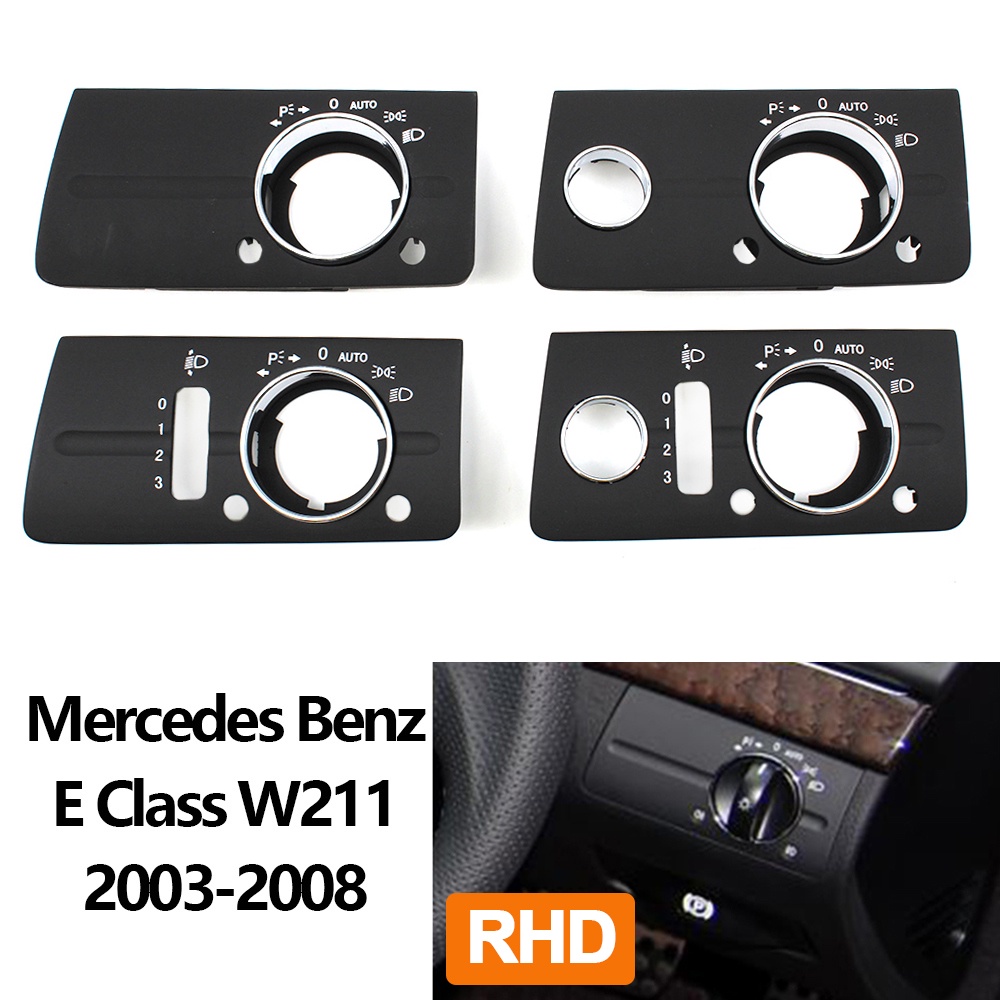 ฝาครอบสวิตช์ไฟหน้ารถยนต์ RHD สําหรับ Mercedes Benz W211 E Class 320 350 ...