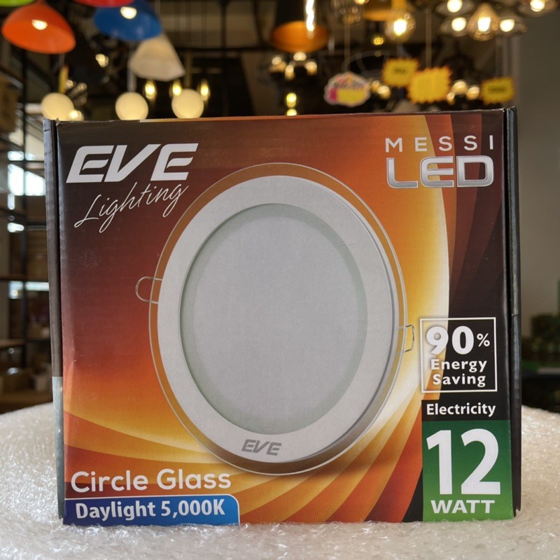 โคมดาวน์ไลท์LED EVE 12w รุ่น Messi Circle Glass Daylight | Shopee Thailand
