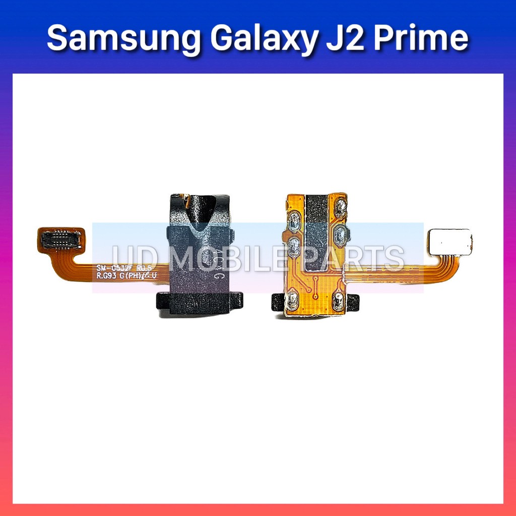 แพรหูฟัง | Samsung Galaxy J2 Prime | G532 | PCB SMT | Small Talk | UD ...