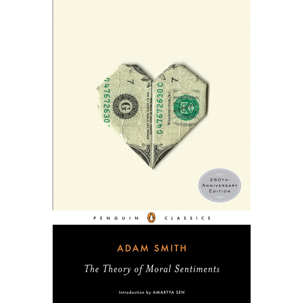 The Theory of Moral Sentiments - Penguin Classics Adam Smith, Ryan ...