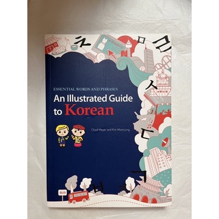 An illustrated guide to korean Essential words and phrases : Chad Meyer ...