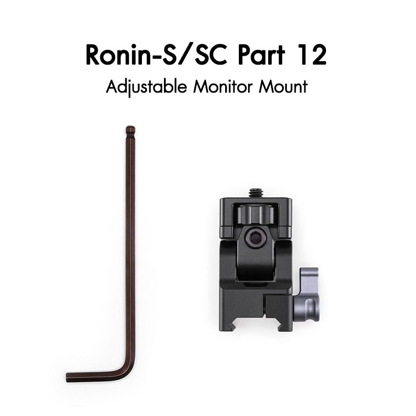 Ronin-S/SC Part 12 Adjustable Monitor Mount. | Shopee Thailand