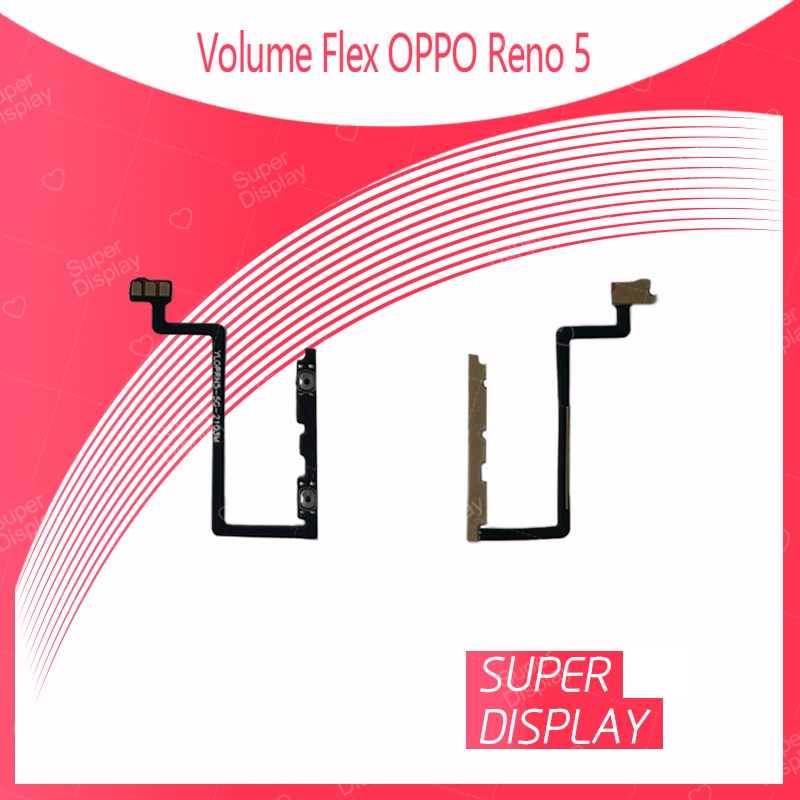 Reno 5 4G Reno 5 5G อะไหล่สายแพรเพิ่ม-ลดเสียง +- แพรวอลุ่ม Volume Flex ...