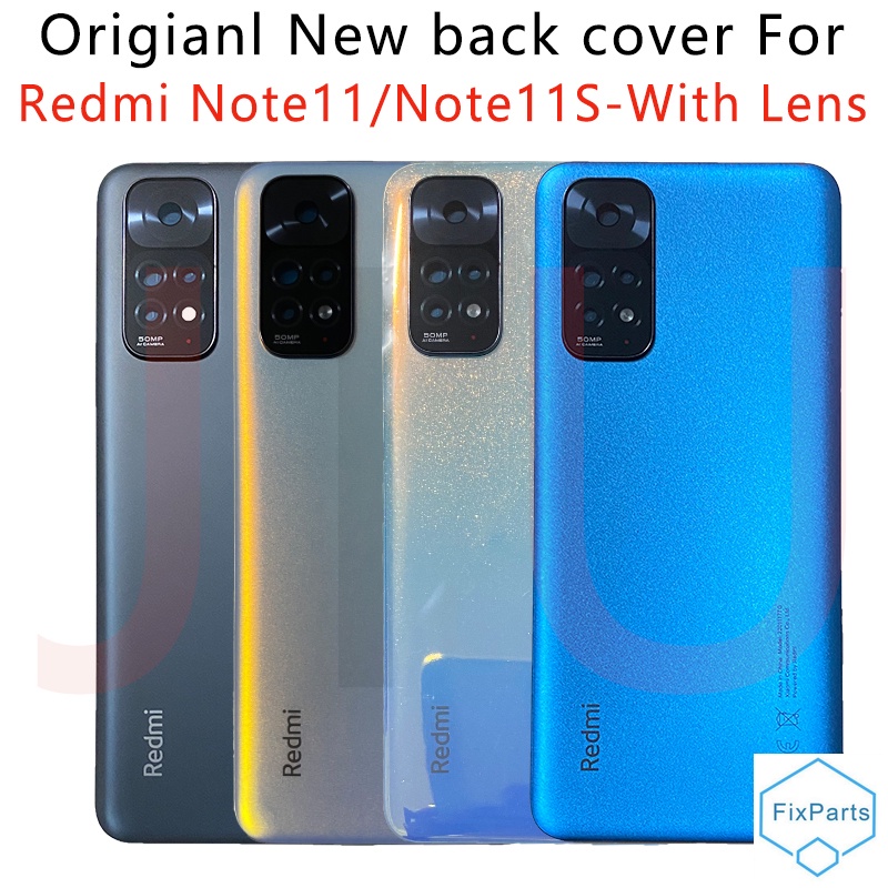 ฝาครอบแบตเตอรี่ ด้านหลัง ของแท้ สําหรับ Xiaomi Redmi note11 Redmi Note 11s + เลนส์กล้อง กรอบกลาง ...