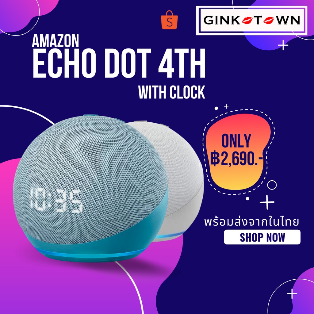 (ลดเพิ่มสูงสุด 3000.-) Amazon echo dot Gen4 (With Clock)Alexa / Twilight Blue | Shopee Thailand