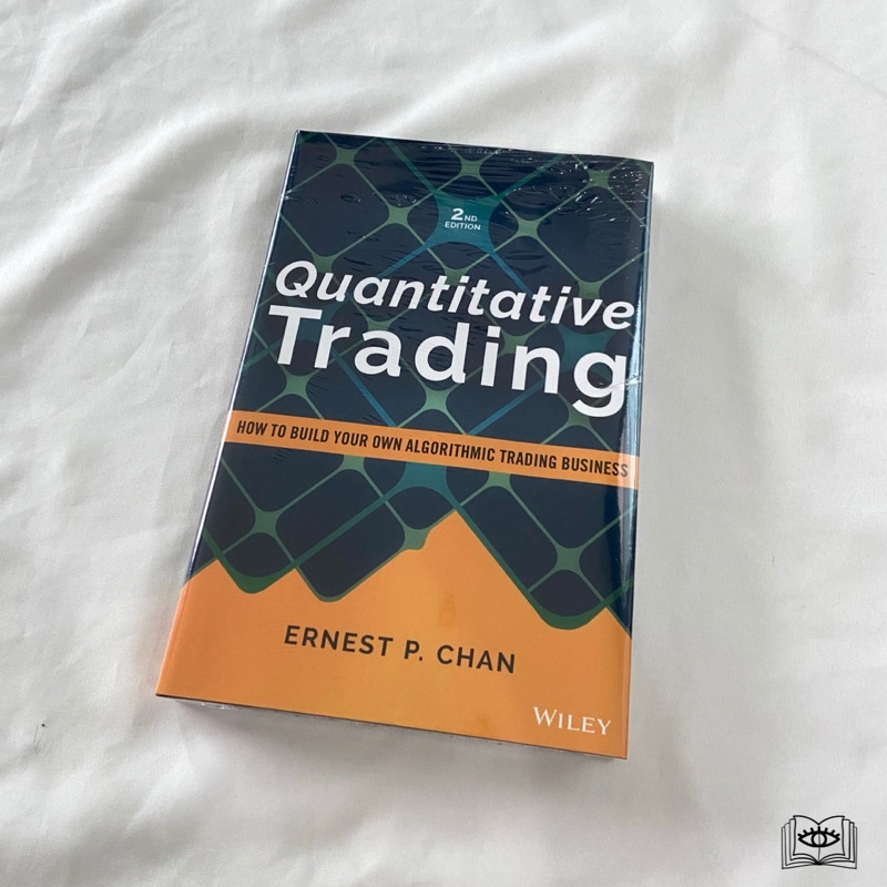 [Querida] Quantitative Trading : How to Build Your Own Algorithmic Trading Business (2nd ...