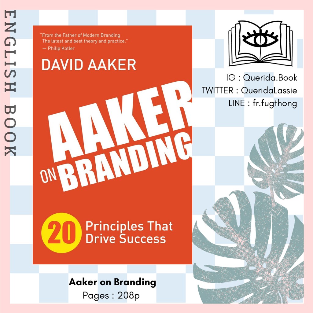 [Querida] หนังสือภาษาอังกฤษ Aaker on Branding : 20 Principles That Drive Success by David Aaker ...