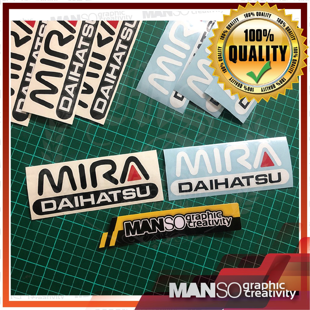 สติ๊กเกอร์ MIRA DAIHATSU DAIHATSU MIRA STICKER KANCIL VIVA PERODUA ...