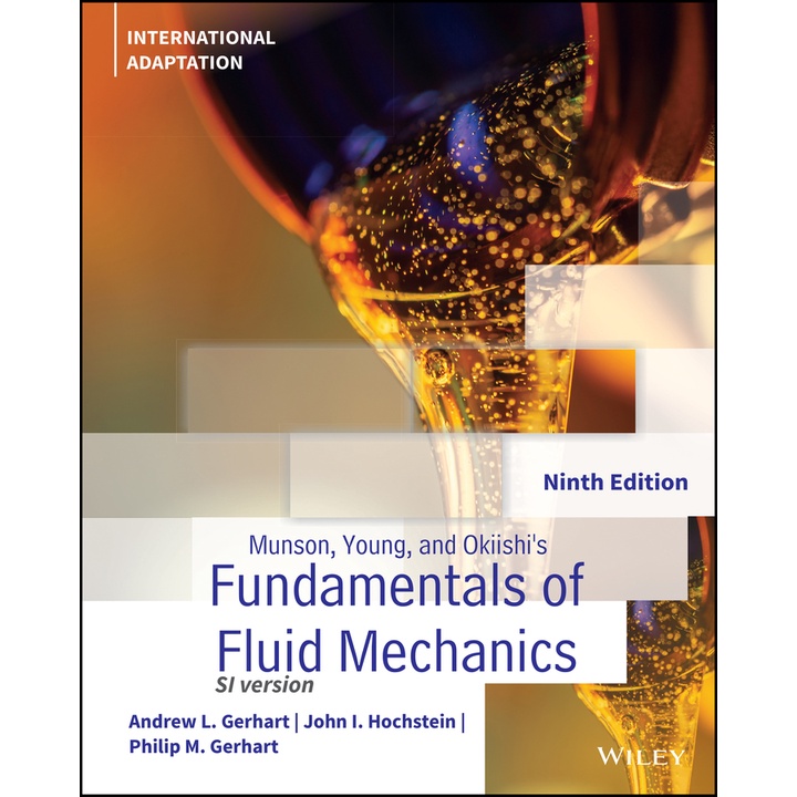 Munson's Fundamentals of Fluid Mechanics, 9th Edition, International ...