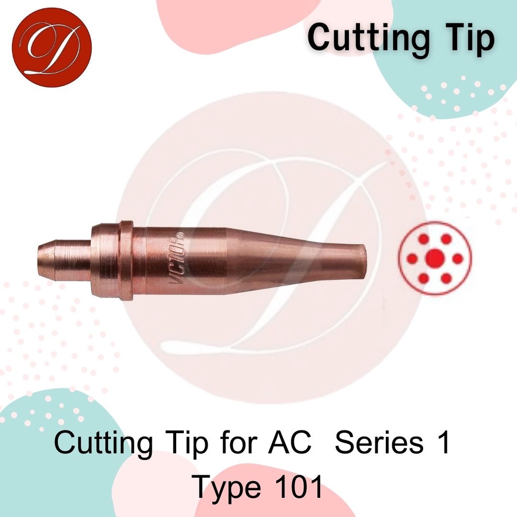 VICTOR นมหนูหัวตัดแก๊ส AC (Cutting Tip for AC) - Series 1 Type 101 ...