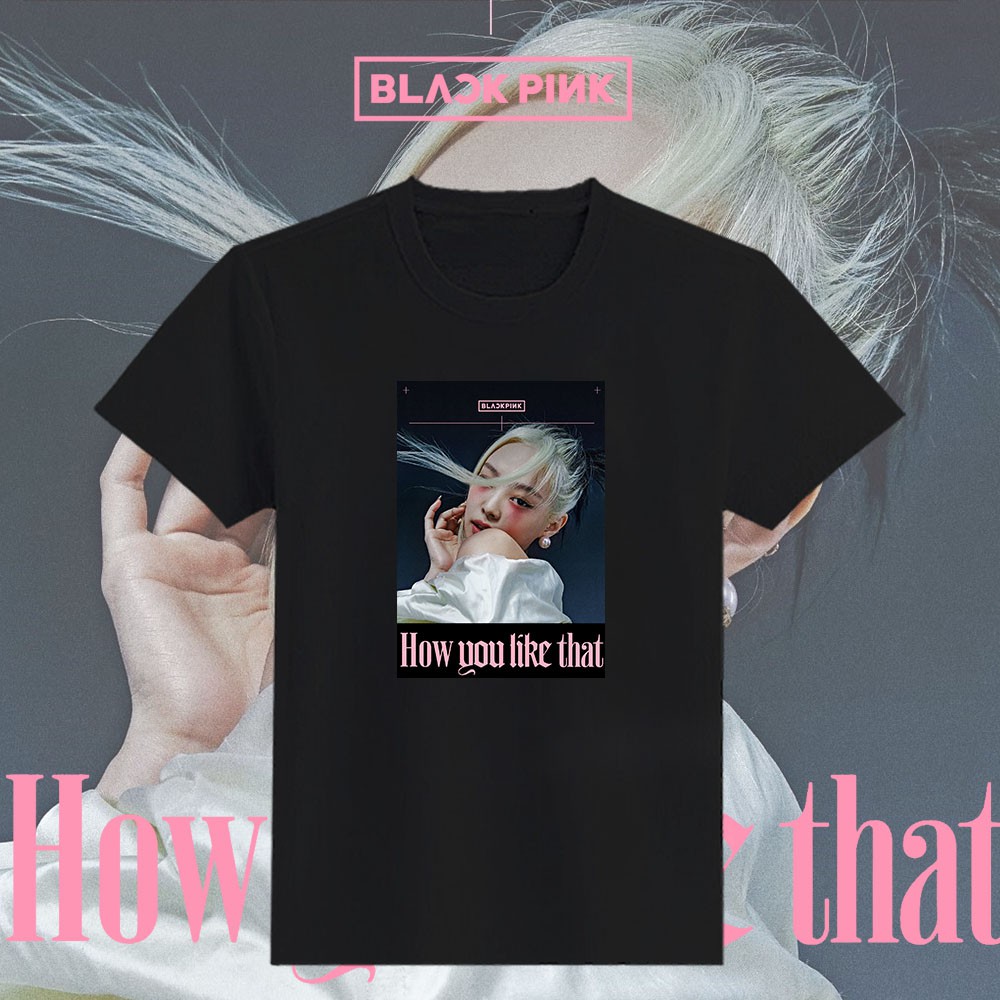 #เสื้อยืดลายดาวพร้อมส่ง-เสื้อ BLACKPINK-How You Like That (แบล็กพิ้ง ...