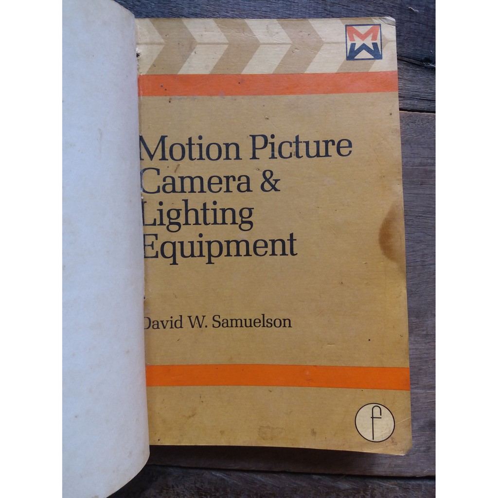 [หนังสือภาษาอังกฤษมือสอง] ตำราสอนถ่ายวิดีโอฉบับคลาสสิค Motion Picture ...
