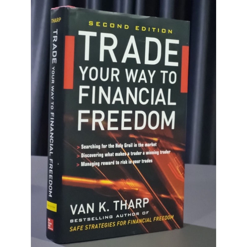 หนังสือ Trade Your Way to Financial Freedom | Van K. Tharp (ปกแข็ง ...