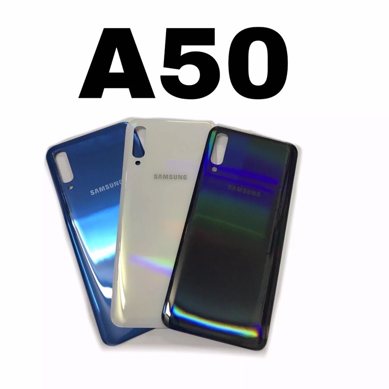 ฝาหลัง Samsung A50 A505 ใหม่ ฝาหลังซัมซุงA50 A505 | Shopee Thailand