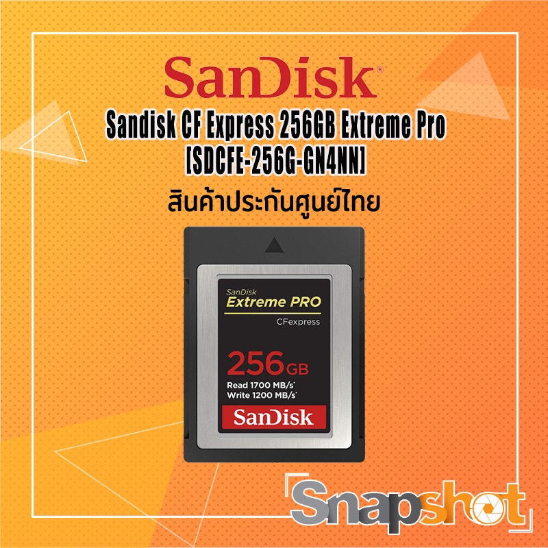 Sandisk CF Express 256GB Extreme Pro [SDCFE-256G-GN4NN] ประกันศูนย์ไทย ...