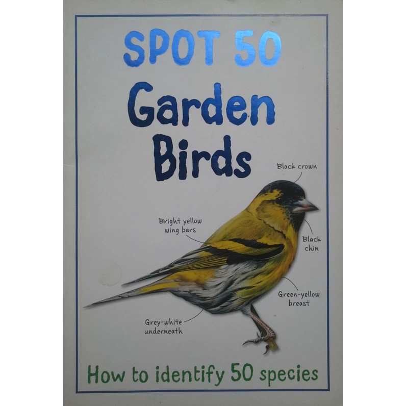 Spot 50 insects, wildflowers, birds, butterflies, trees หนังสือมือสอง ...