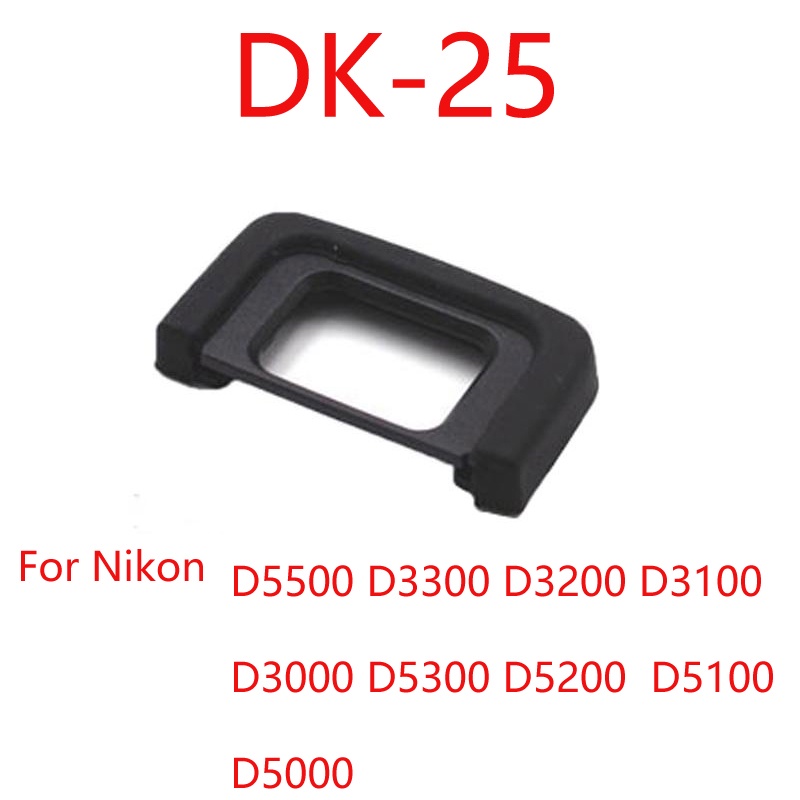 ยางรองช่องมองภาพ Dk 25 สําหรับกล้อง Dslr Nikon D5500 D3300 D3200 D3100