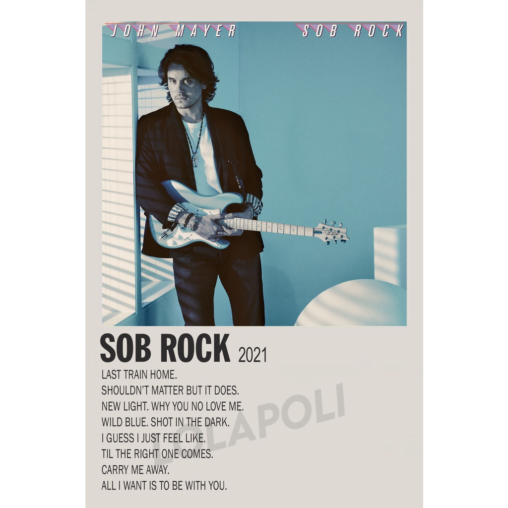 โปสเตอร ์ ปกอัลบั ้ ม Sob Rock - John Mayer | Shopee Thailand