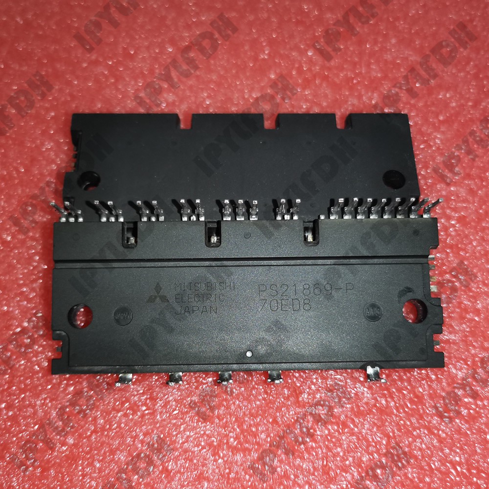 PS21869 PS21869-P PS21869-A โมดูลพลังงานอัจฉริยะ IPM | Shopee Thailand