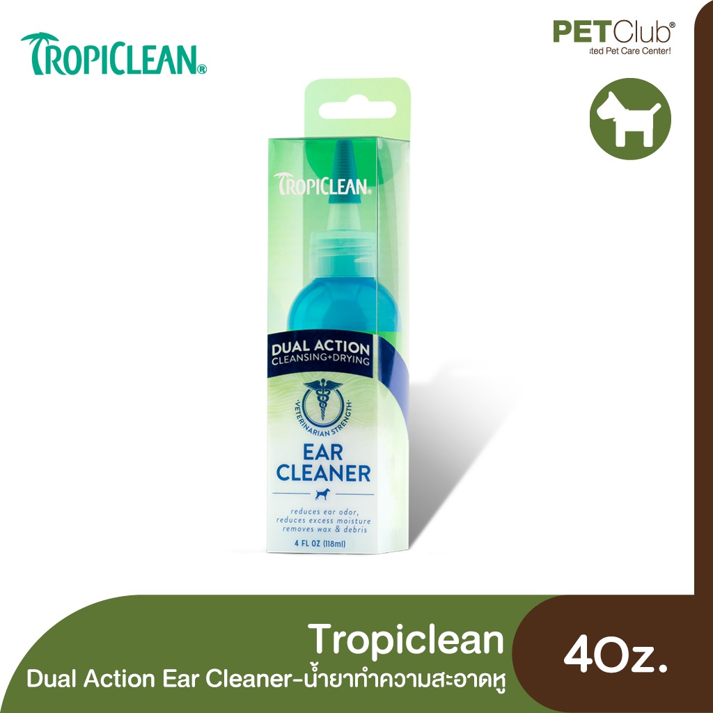 [PETClub] Tropiclean Dual Action Ear Cleaner for Pets - น้ำยาทำความ ...