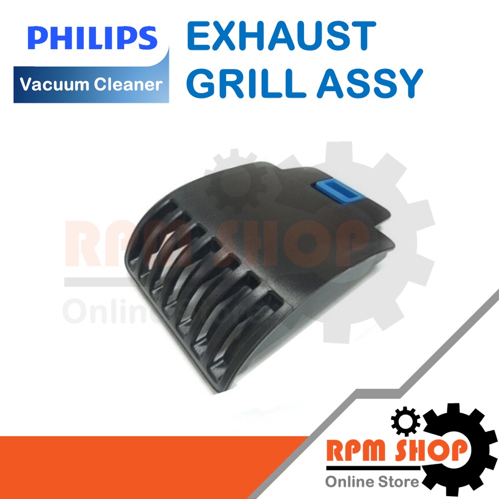 EXHAUST GRILL ASSY อะไหล่แท้สำหรับเครื่องดูดฝุ่น PHILIPS รุ่น FC9728 ...
