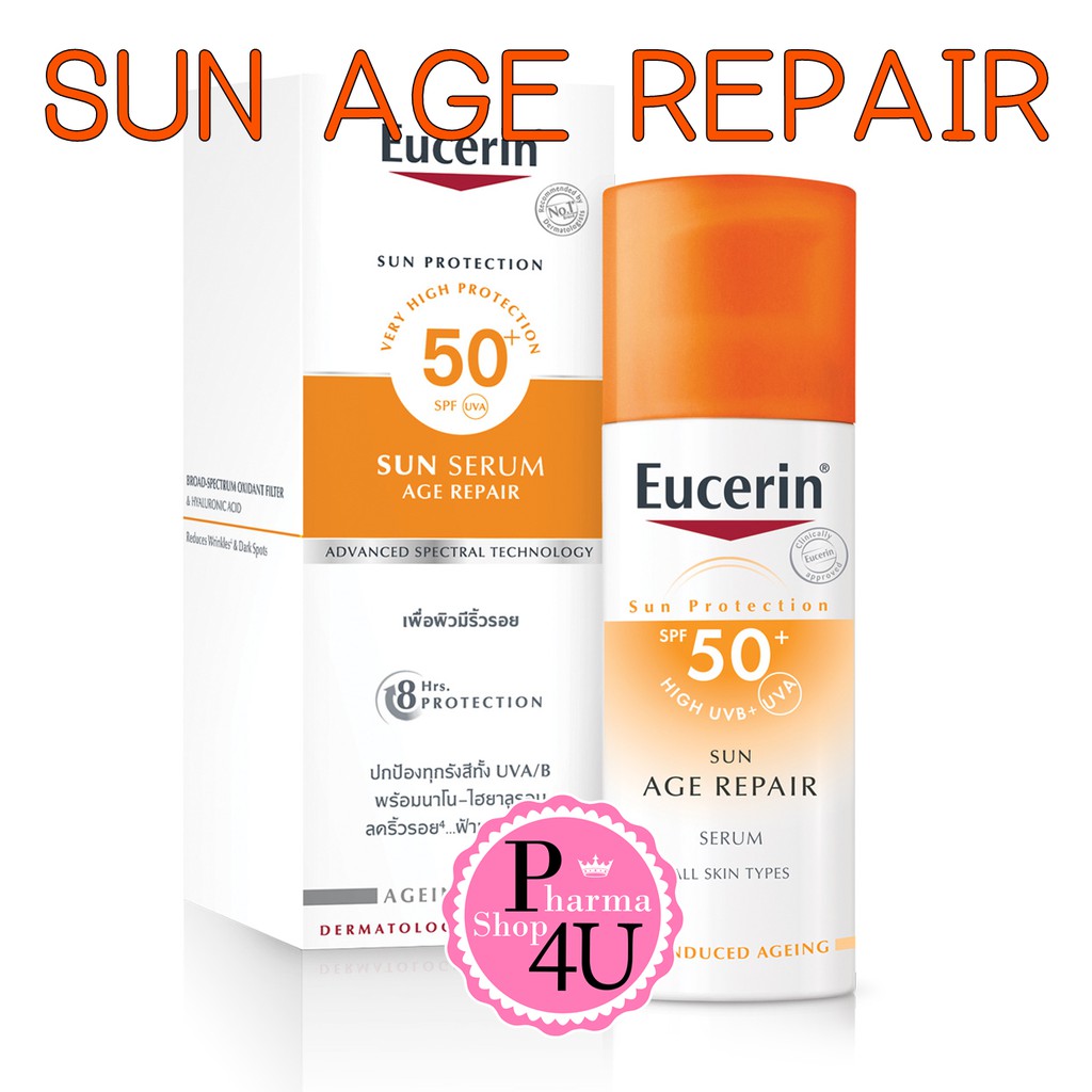 Eucerin Sun Age Repair Serum SPF 50+ PA+++ 50mL ยูเซอริน ซัน เอจ รีแพร์ ...
