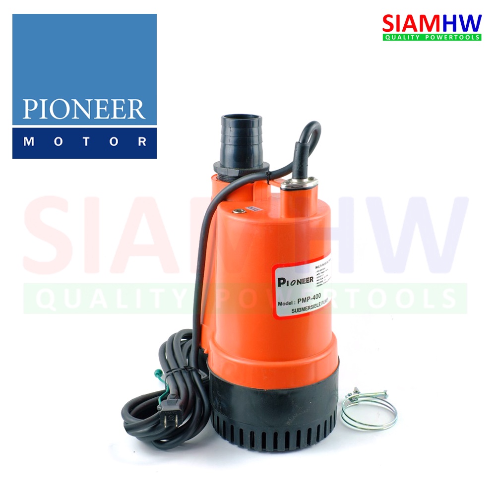 PIONEER (ของแท้) ปั๊มจุ่ม ปั๊มแช่ ขนาด 2 นิ้ว 250 วัตต์ รุ่น PMP-400 PMP-400AUTO รุ่นลูกลอย ...