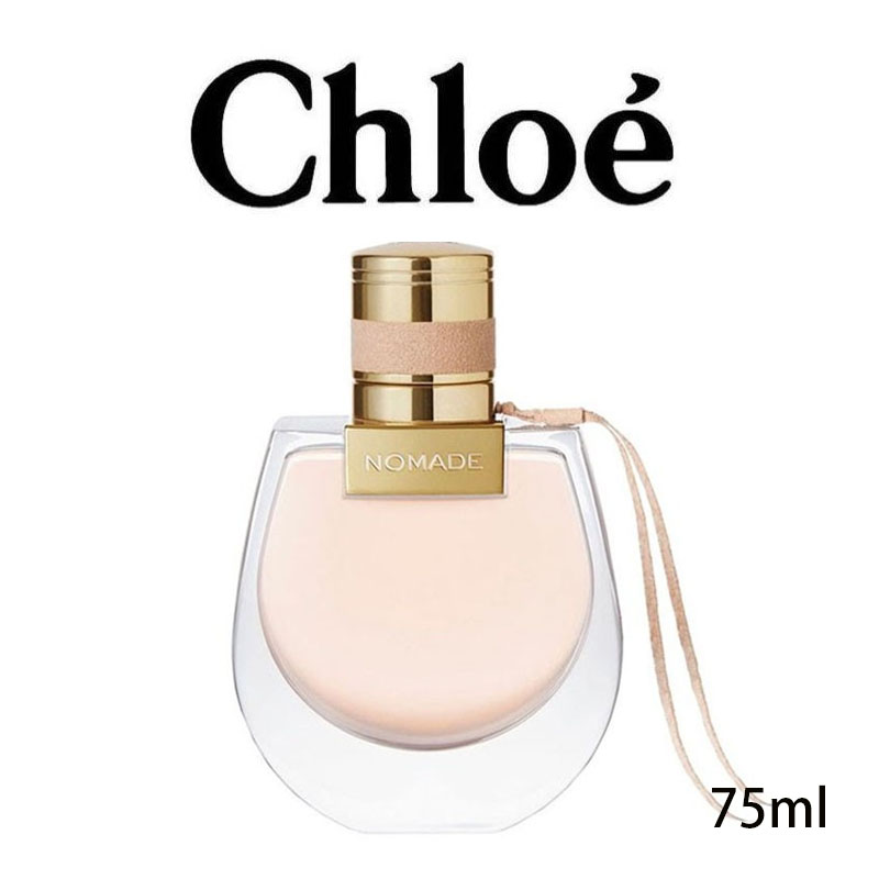Chloe Chloe Nomade EDT/EDP 75ml | Shopee Thailand