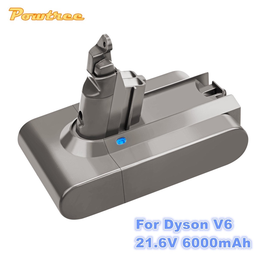 Powtree 6000mAh 21.6V แบตเตอรี่ Li-Ion สำหรับเครื่องดูดฝุ่น Dyson V6 DC58 DC59 DC61 DC62 DC74 ...