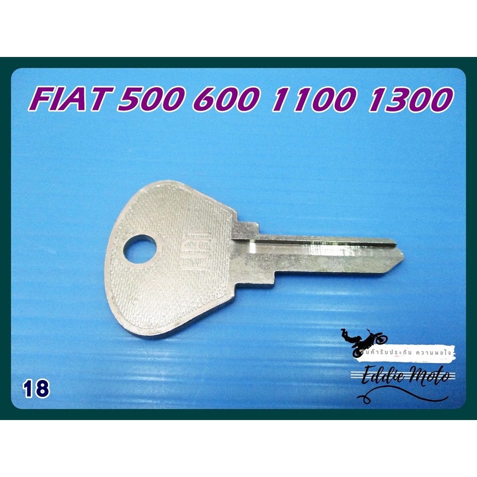 BLANK KEY Fit For FIAT 500 600 1100 1300 (18) // กุญแจเปล่า กุญแจรถยนต์ ...