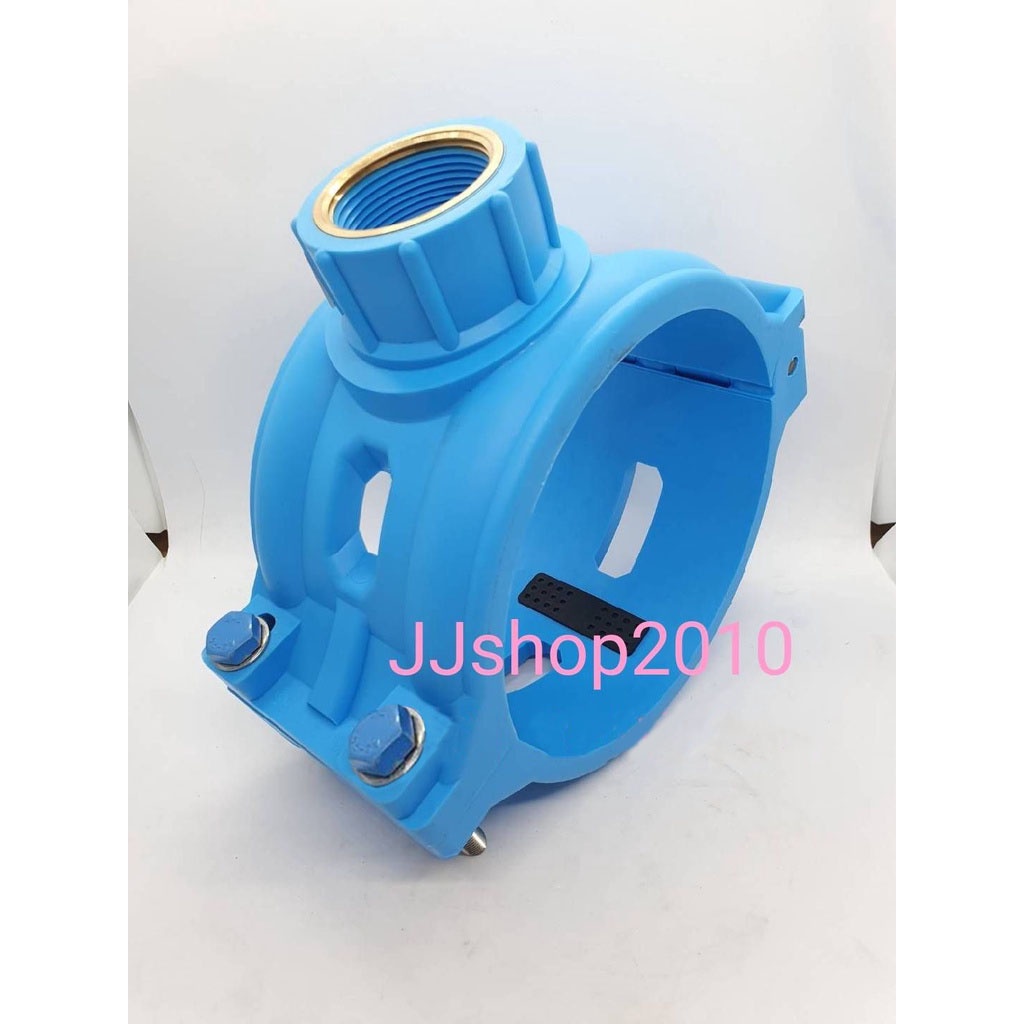 แคล้มป์รัดแยกท่อ PVC 150 × 11/2" Tapping Saddle Clamp for PVC ของบริษัท ...