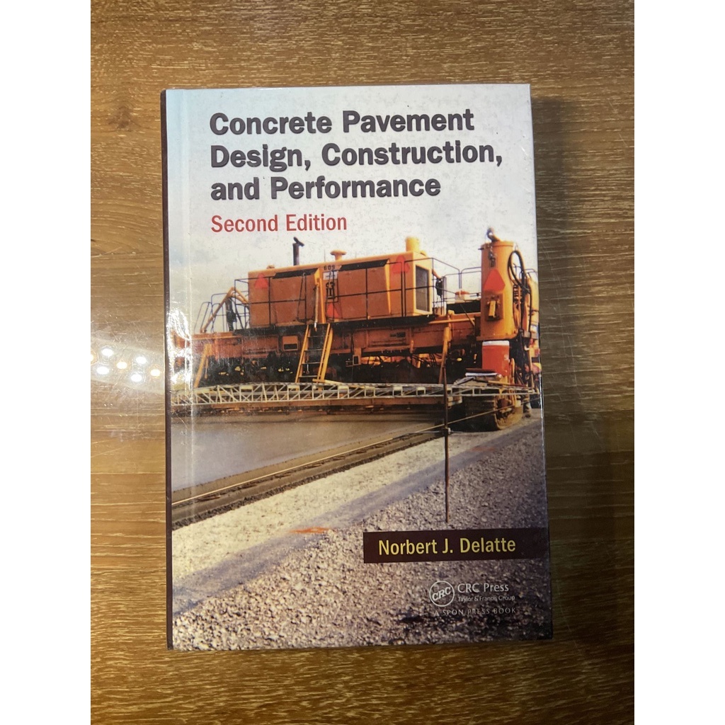Concrete Pavement Design, Construction, and Performance 2nd Edition ...