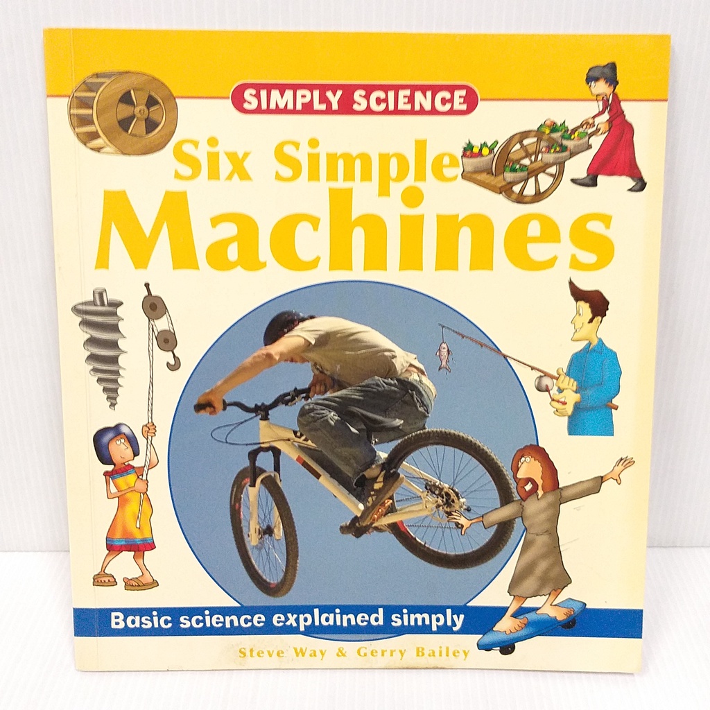 Simply Science : Machines, Power, Technology, space,moving on land ...