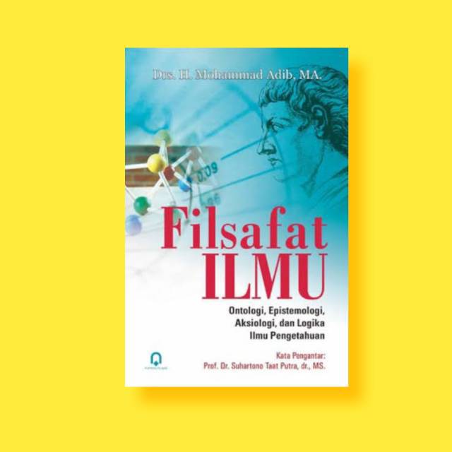 ปรัชญาวิทยาศาสตร์, จิตวิทยา, Epistemology, Axiology, Logic - Mohammad ...