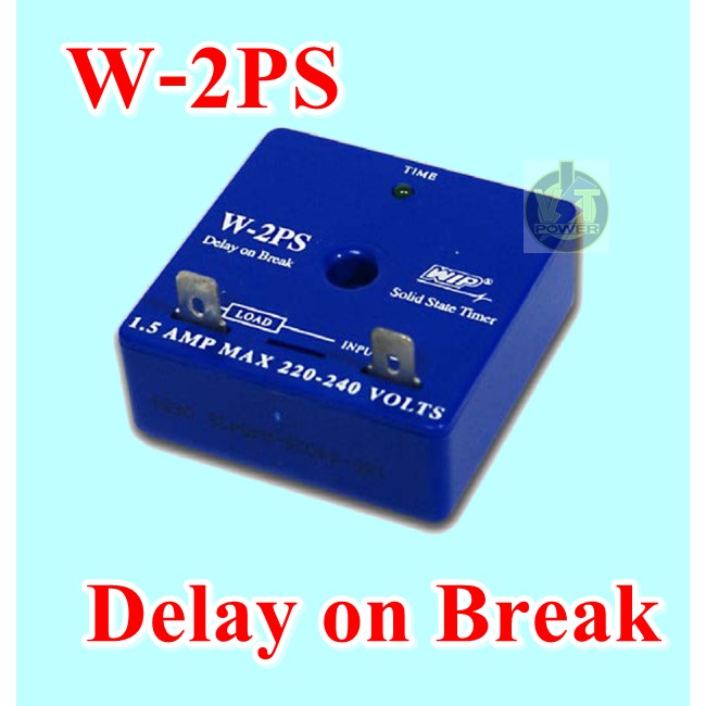 W-2PS "WIP" Solid State Timer/Delay on Break | Shopee Thailand