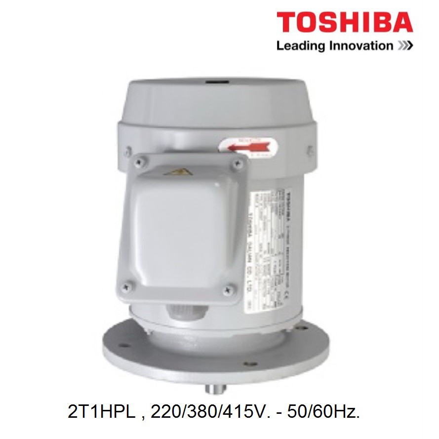 TOSHIBA MOTOR มอเตอร์ไฟฟ้าแบบหน้าแปลน 2L1HPL , 220/380/415V. - 50/60Hz ...