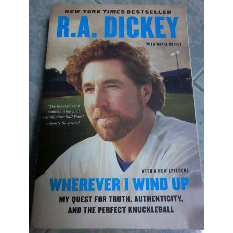 Wherever I Wind Up By (author) R.A. Dickey หนังสือมือสอง | Shopee Thailand