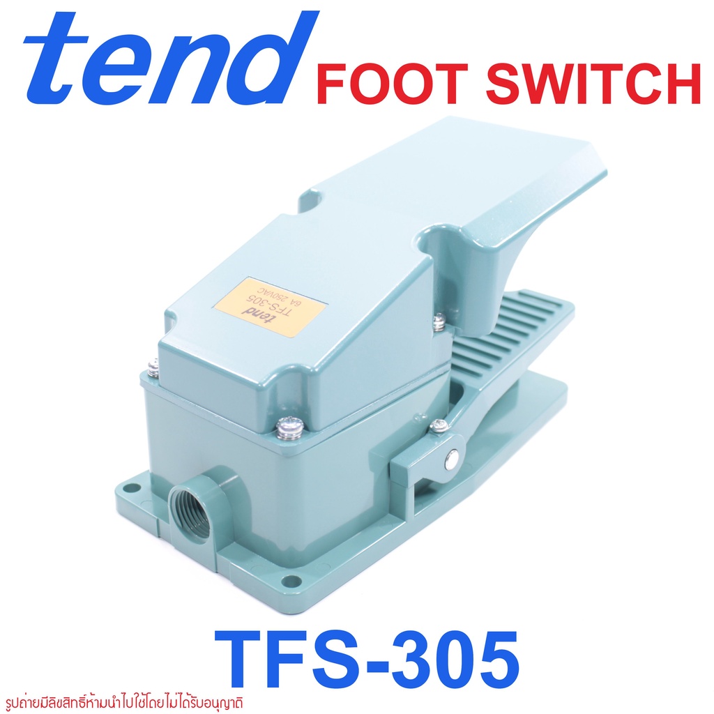 TFS-305 TEND TFS-305 FOOT SWITCH TFS-305 สวิตช์เท้าเหยียบ TFS-305 FOOT ...