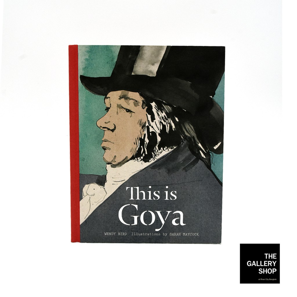 ART BOOK : THIS IS GOYA หนังสือศิลปะสำหรับเยาวชน : โกย่า | Shopee Thailand