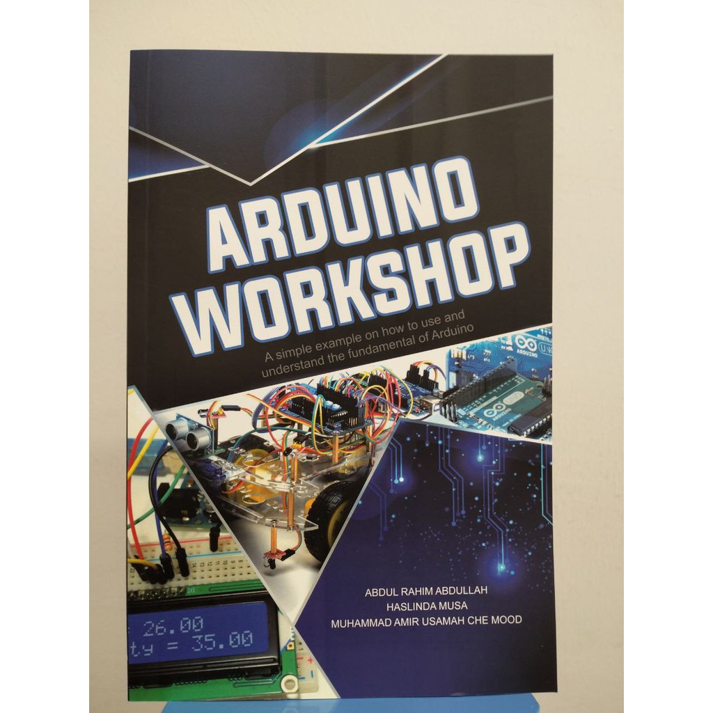 Arduino Workshop: ตัวอย่างที่เรียบง่ายในวิธีใช้และเข้าใจแล้วของ Arduino | Shopee Thailand