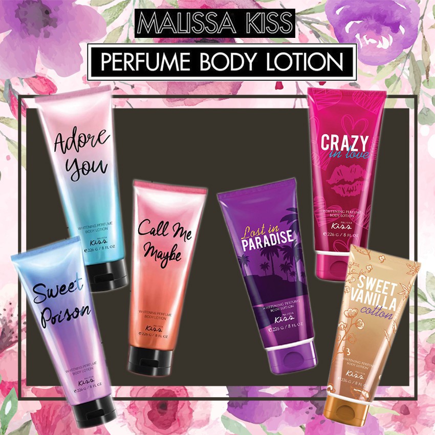 ของแท้ โลชั่นน้ำหอม Malissa kiss perfume lotion ปริมาณ 226 g. | Shopee ...
