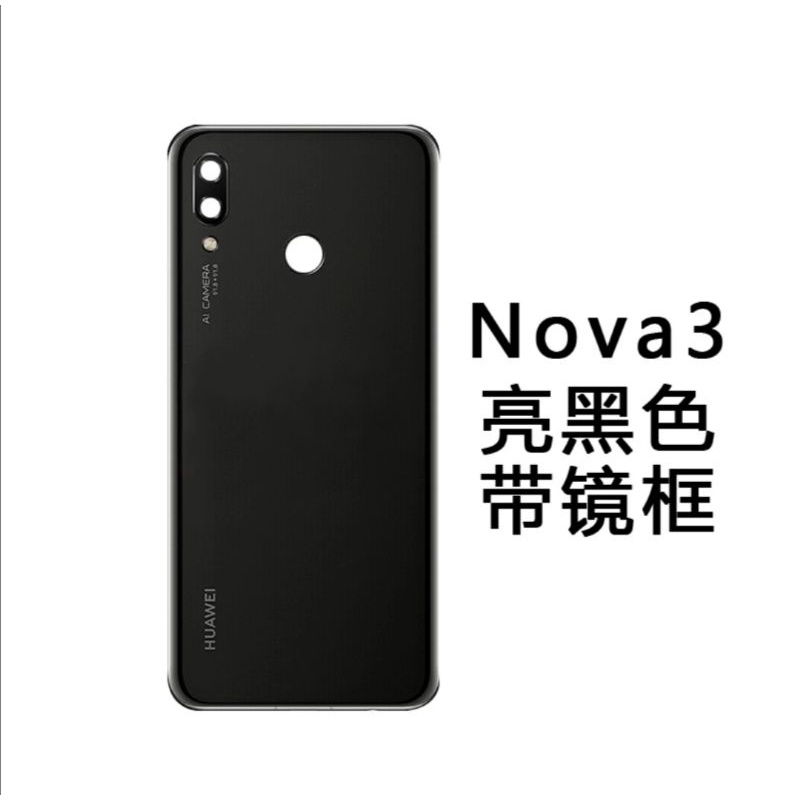 พรีออเดอร์ อะไหล่ฝาหลัง Huawei 3 รุ่น Nova3/Nova3i/Nova3e ฝาหลังมือถือhuawei สินค้าจากจีน ...
