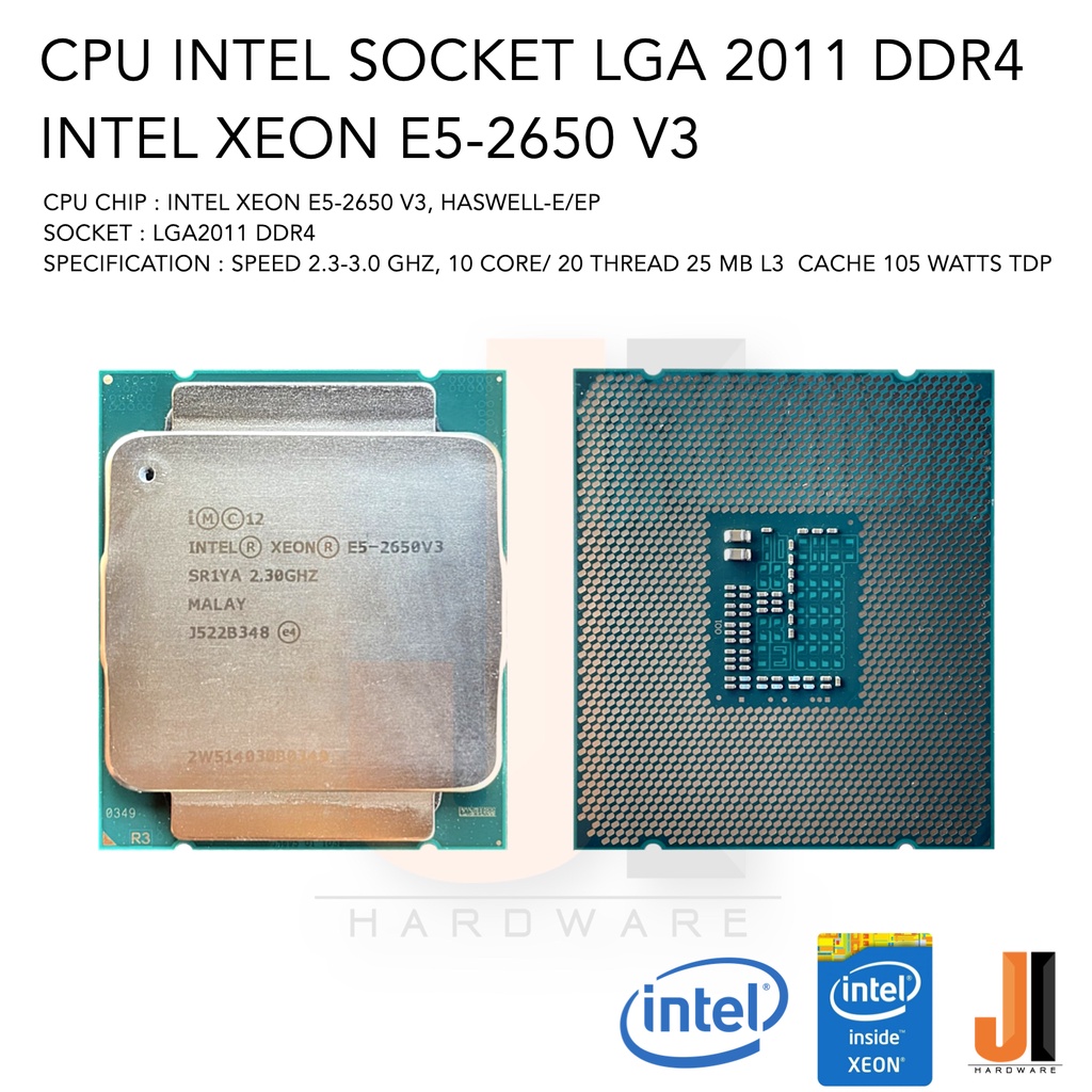 CPU Intel Xeon E5-2650 V3 10 Core/ 20 Thread 2.3-3.0 Ghz 105 Watts LGA ...