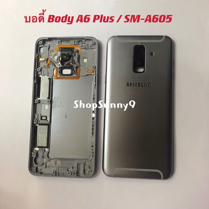 บอดี้ Body Samsung Galaxy A6 Plus / SM-A605 | Shopee Thailand