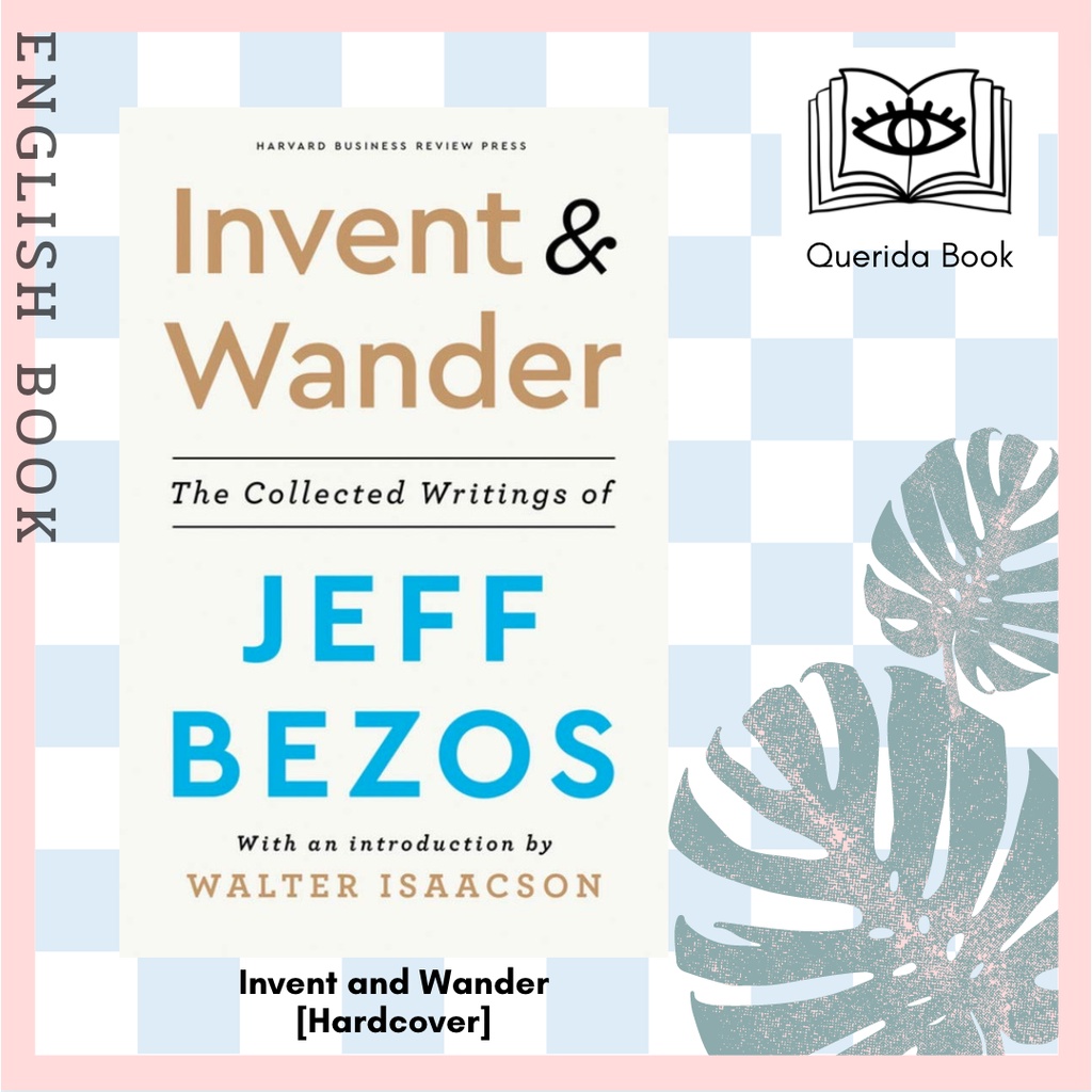 [Querida] หนังสือภาษาอังกฤษ Invent and Wander : The Collected Writings ...