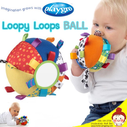 🔥ของเล่นยางกัด ลูกบอลชวนคลาน🔥Playgro ลูกบอลชวนคลานLoopy Loops Ballลูก ...